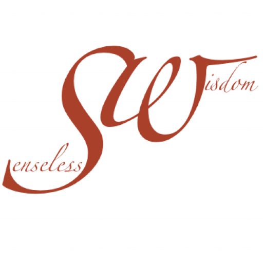 Senseless Wisdom Of Life | "Counsel woven into the fabric of real life ...